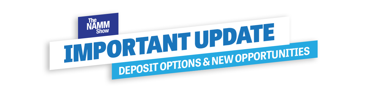 NAMM Show Updates and New Opportunities | NAMM.org