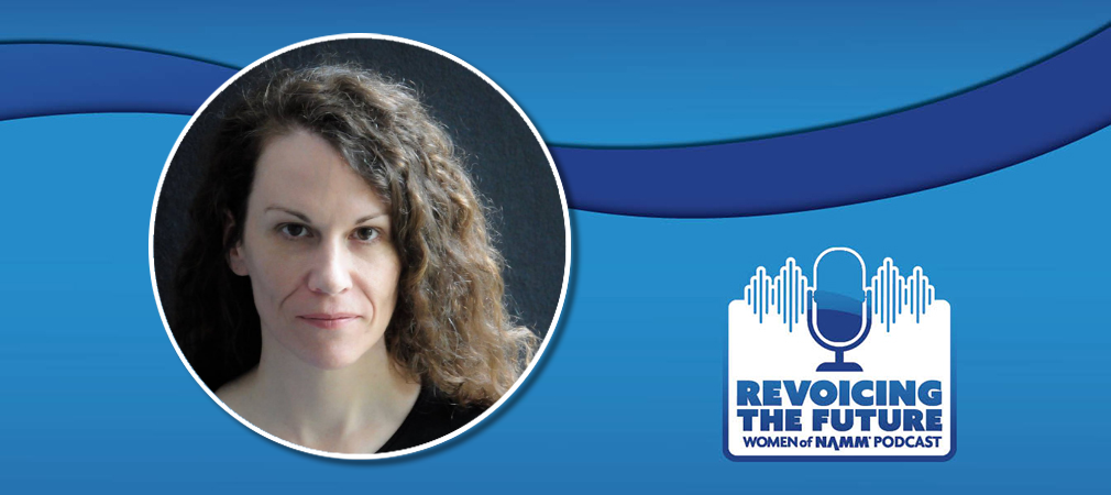 Ep. 27: Elizabeth DeLamater | NAMM.org