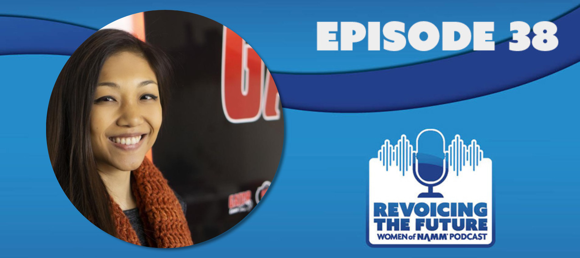 Ep. 38 Leanne Chu | NAMM.org
